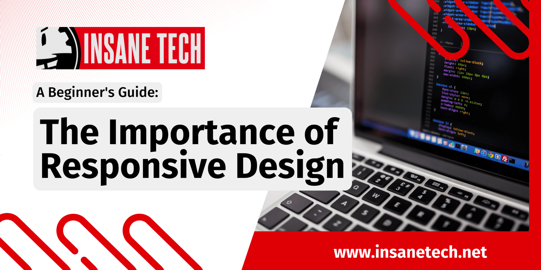 The Importance of Responsive Design | Insane Tech